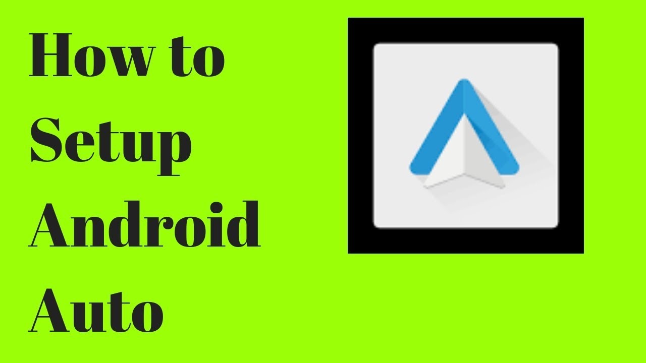 How To Setup Android Auto YouTube how-to-setup-android-auto-youtube