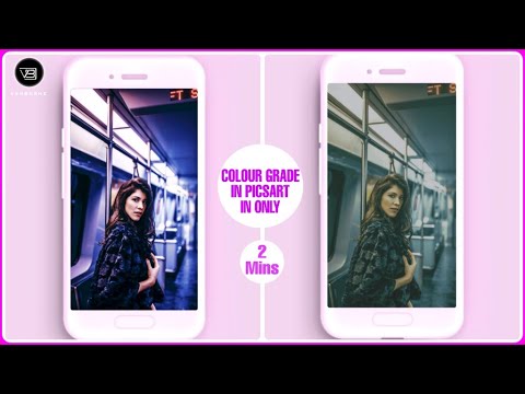How To Color Grade In 2 Minutes ? Picsart™ Tutorial - Color Retouching ...