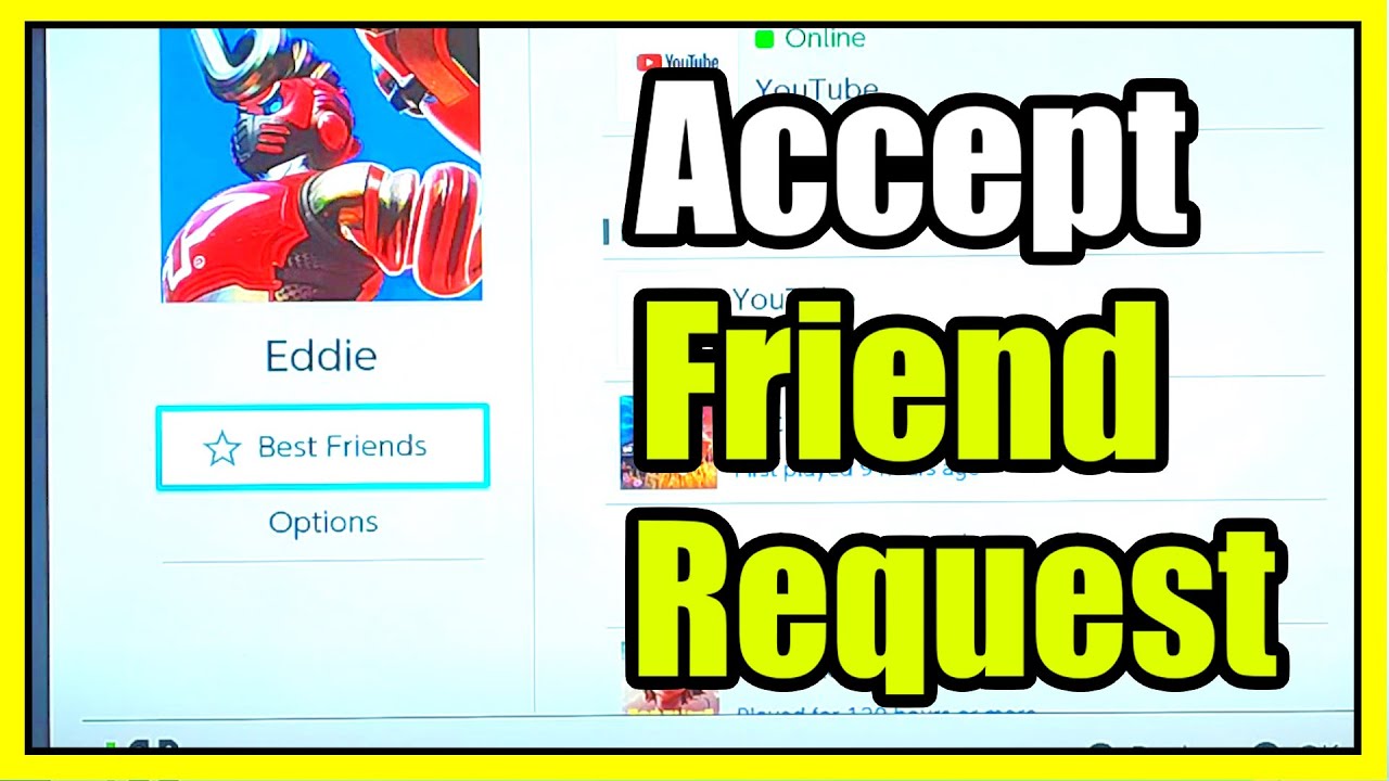 How to Accept a Friends Request on Nintendo Switch (Become Friends ...