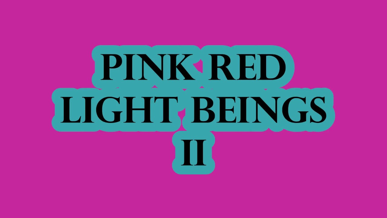 Pink / Red Orbs Light Beings II - YouTube