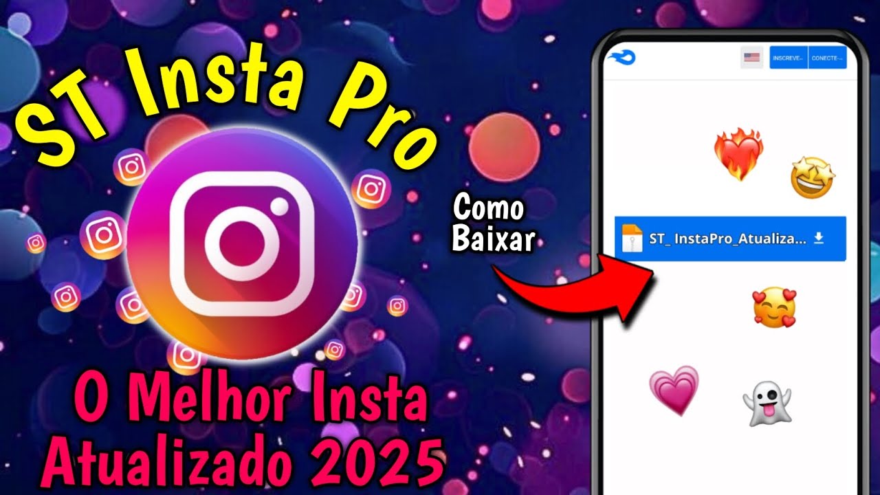 NOVO🔥COMO BAIXAR ST INSTA PRO ATUALIZADO 2025 COM NOVAS FUNÇÕES ...