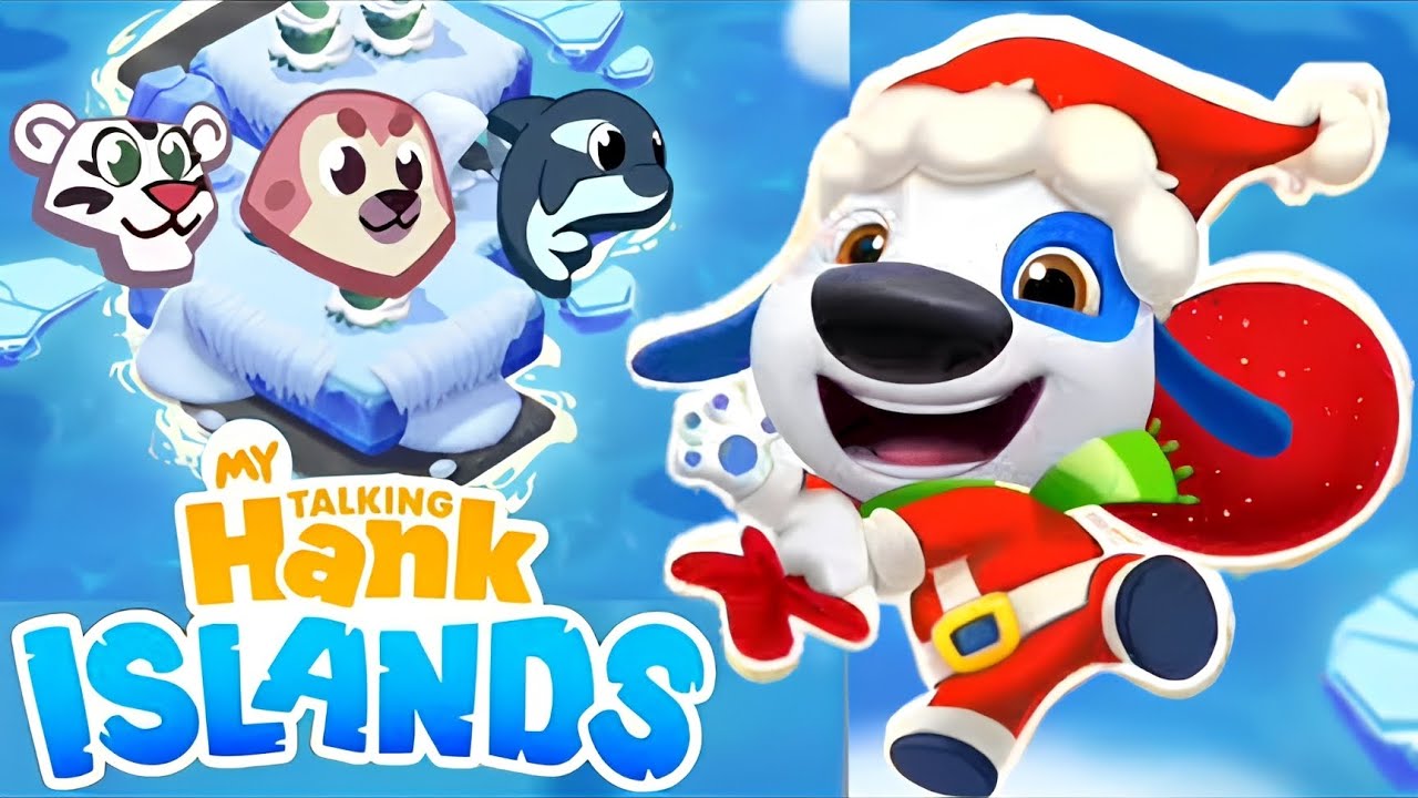 My Talking Hank islands Santa Hank in Ice islands New pets unlocked all ...