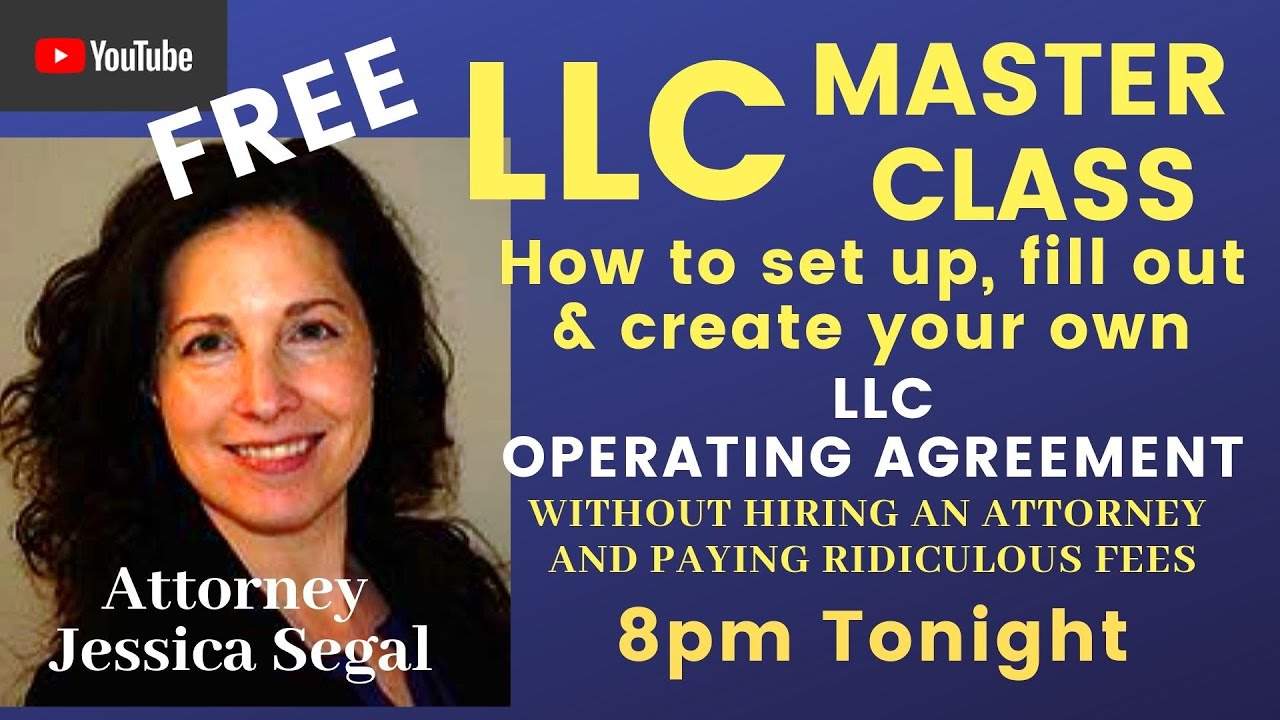 LLC Master Class w/ Attorney Jessica Segal - YouTube