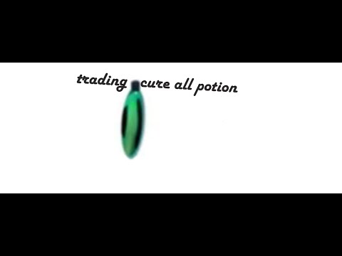 Trading cure all potion - YouTube