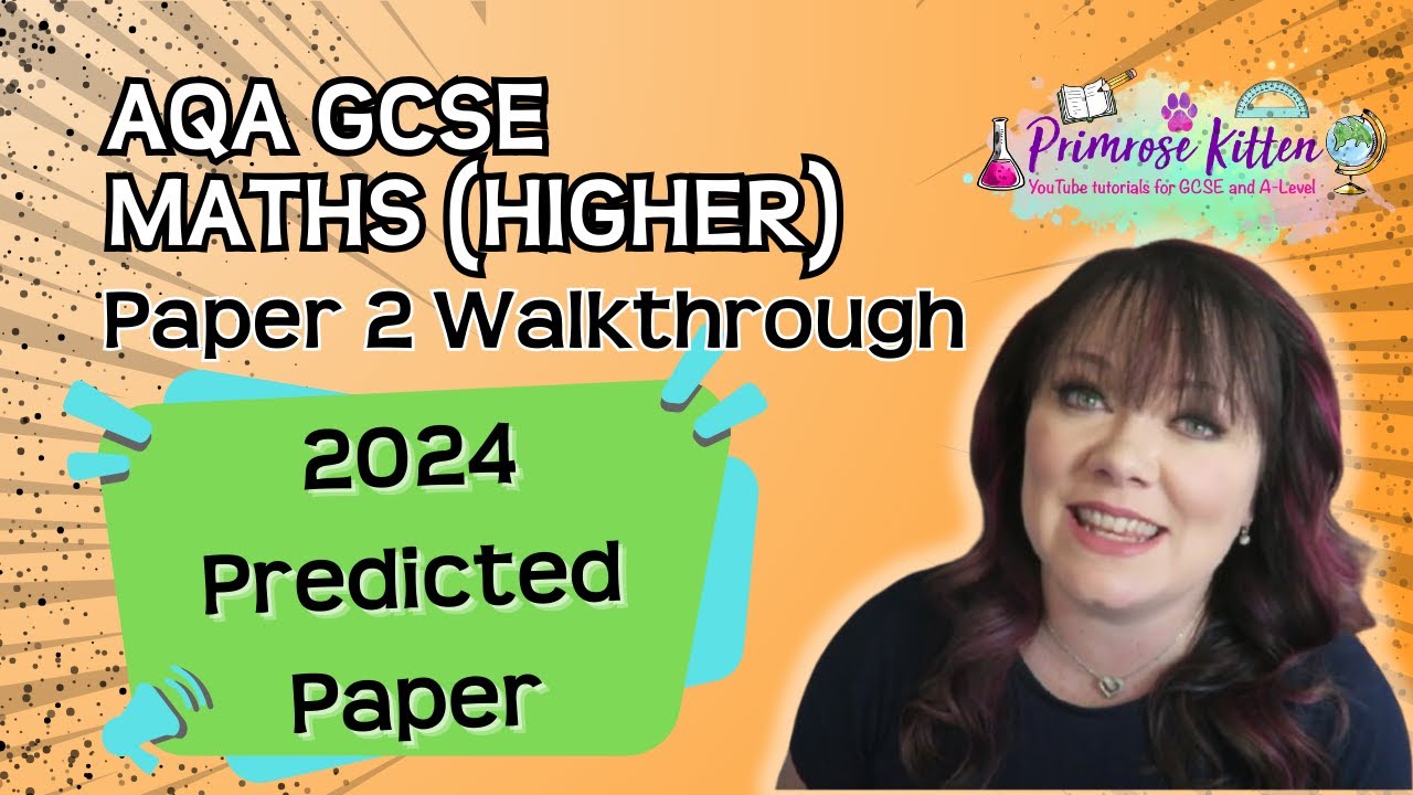 AQA | GCSE Maths | Higher | Paper 2 | 2024 Predicted Paper - YouTube