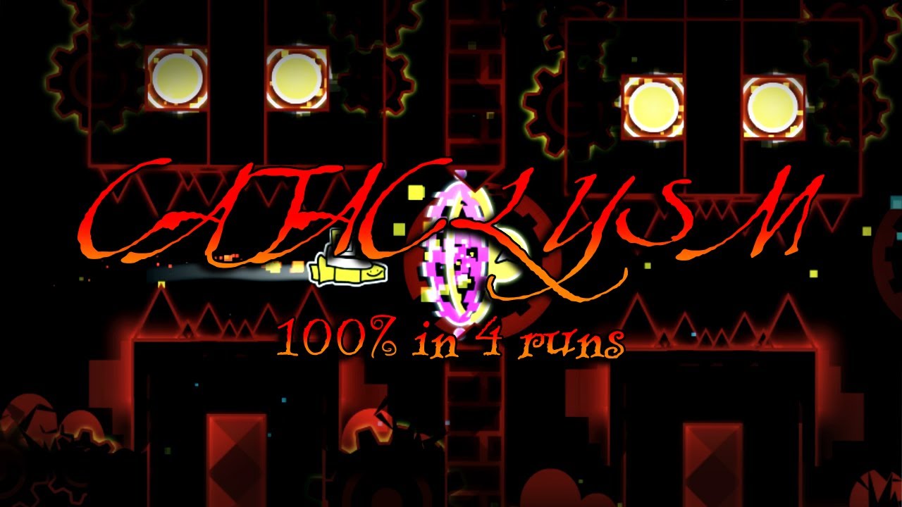 Cataclysm 100% in 4 runs (Extreme Demon) | i still practice sonic wave ...