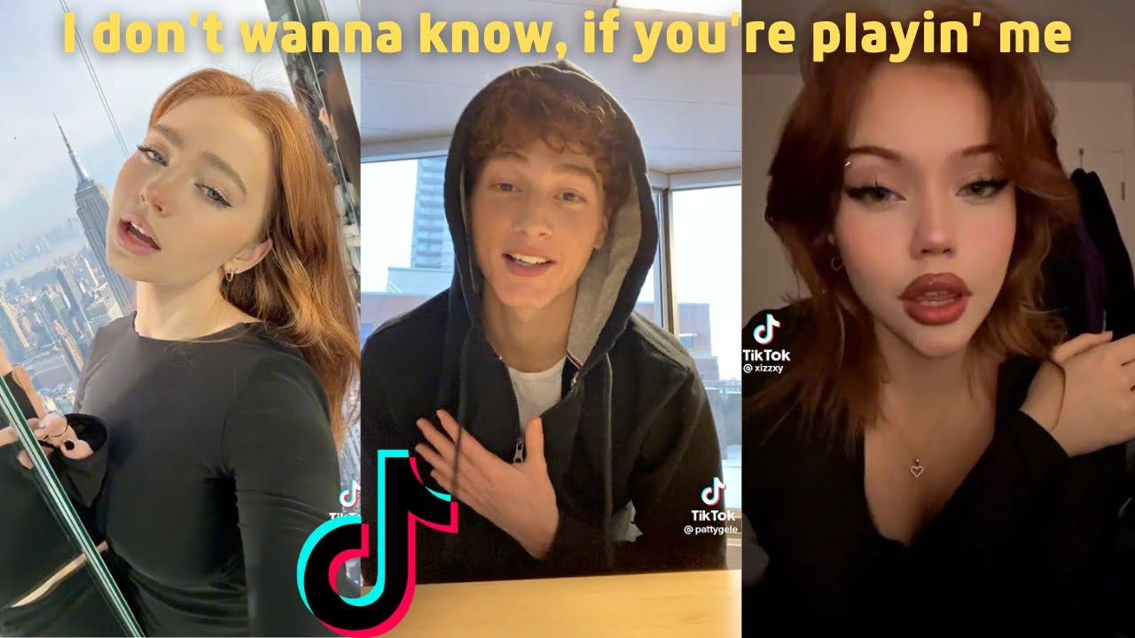 I don't wanna know, if you're playin' me - Tiktok Compilation 💘 - YouTube