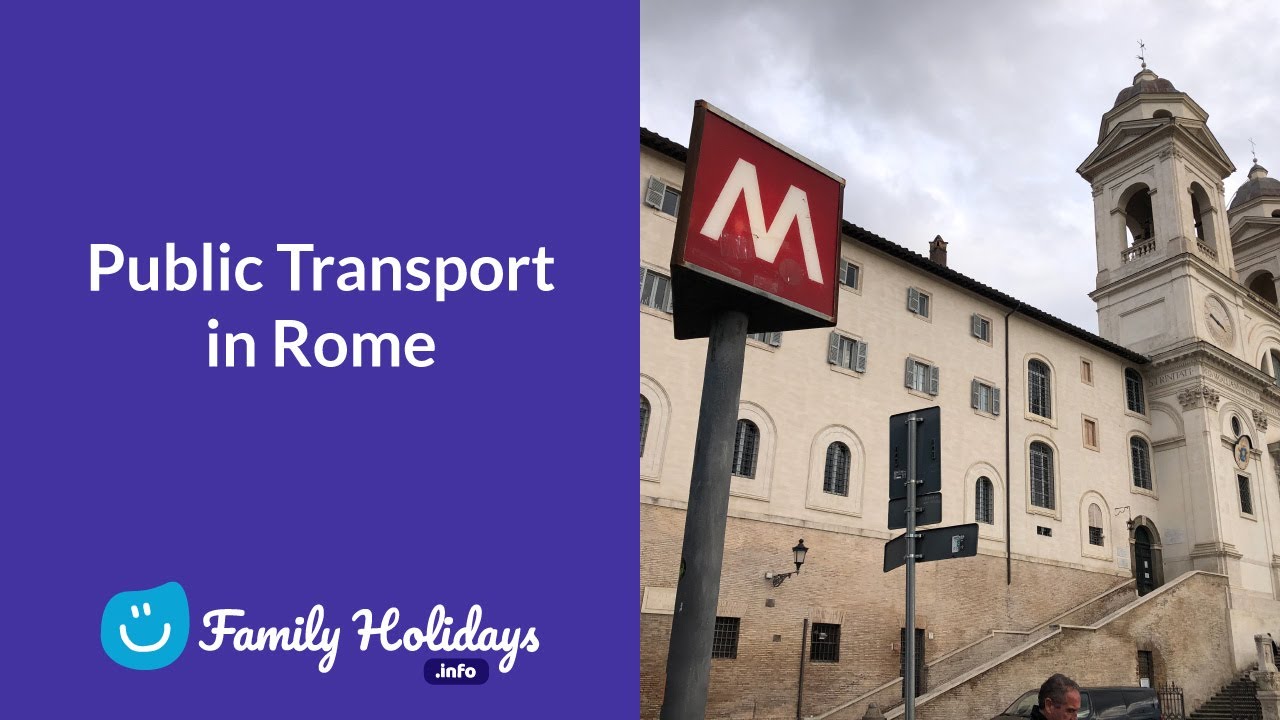 4 Minute Overview of Public Transport in Rome - YouTube