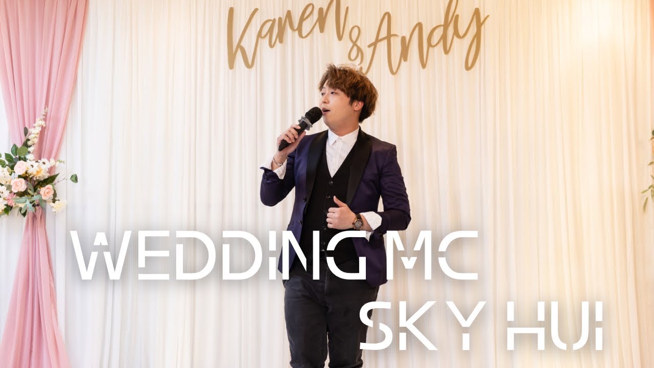 婚宴司儀Wedding MC Sky Hui Opening｜ 進場｜起豬 - YouTube