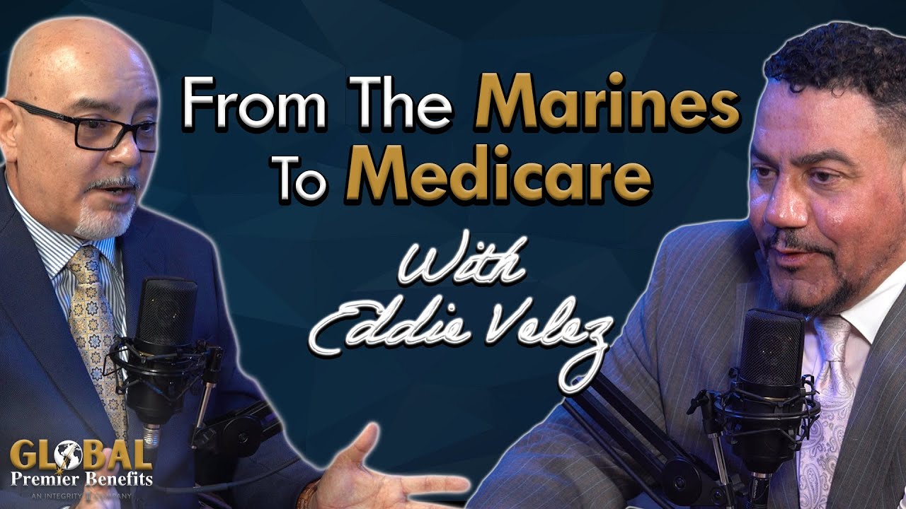 From The Marines To Medicare! W/ Eddie Velez - YouTube