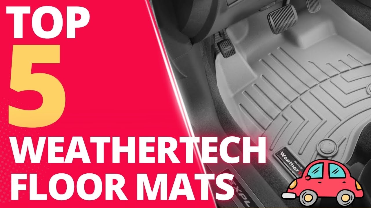 Best 5 WeatherTech Floor Mats - YouTube