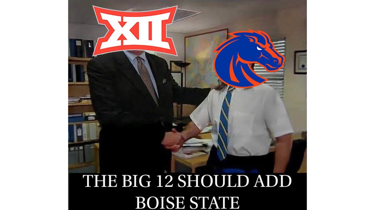 3 REASONS WHY THE BIG 12 NEEDS TO ADD BOISE STATE! - YouTube