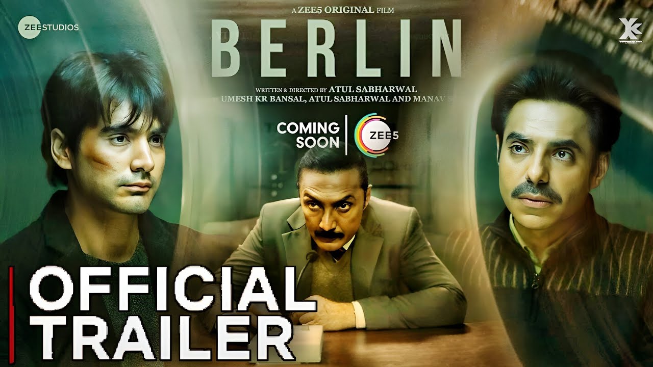 BERLIN Official Trailer Zee5 | Aparshakti Khurana | Berlin Trailer Zee5 ...