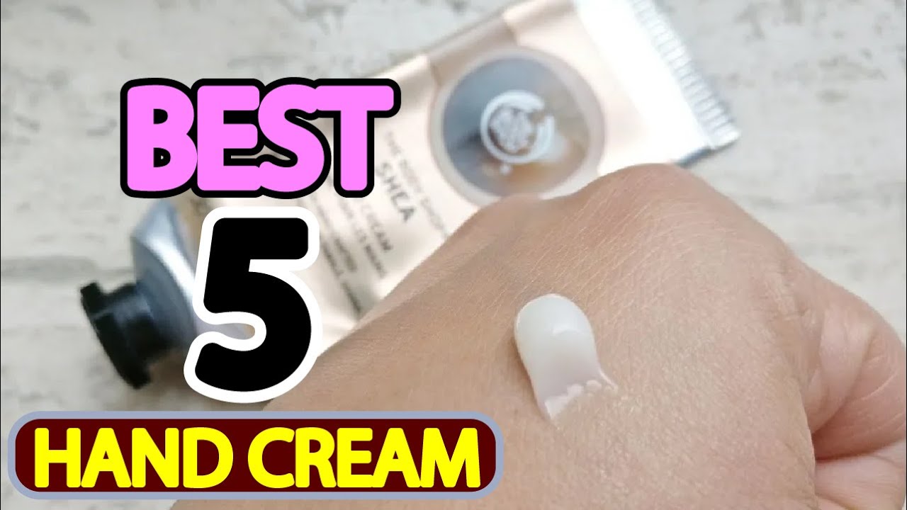 Most Amazing Hand Creams in 2026 - YouTube