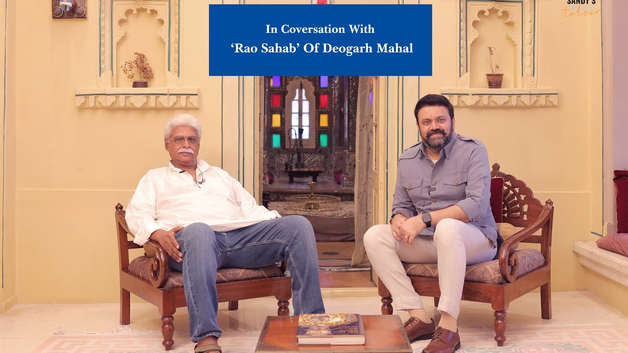 Inside Deogarh Mahal: Stories, Legacy & Royal Heritage with the ...