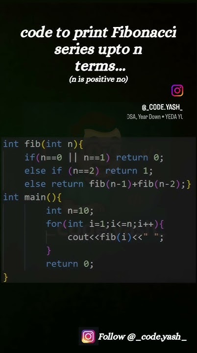 c++ code to print Fibonacci series upto n terms.Do subscribe and like ️. #coding #engineering ...