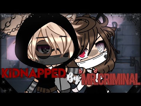 Kidnapped By Mr.Criminal❌🤍ll Gacha Life  ll ORIGINAL GLMM ll aesthetic - gacha ll
