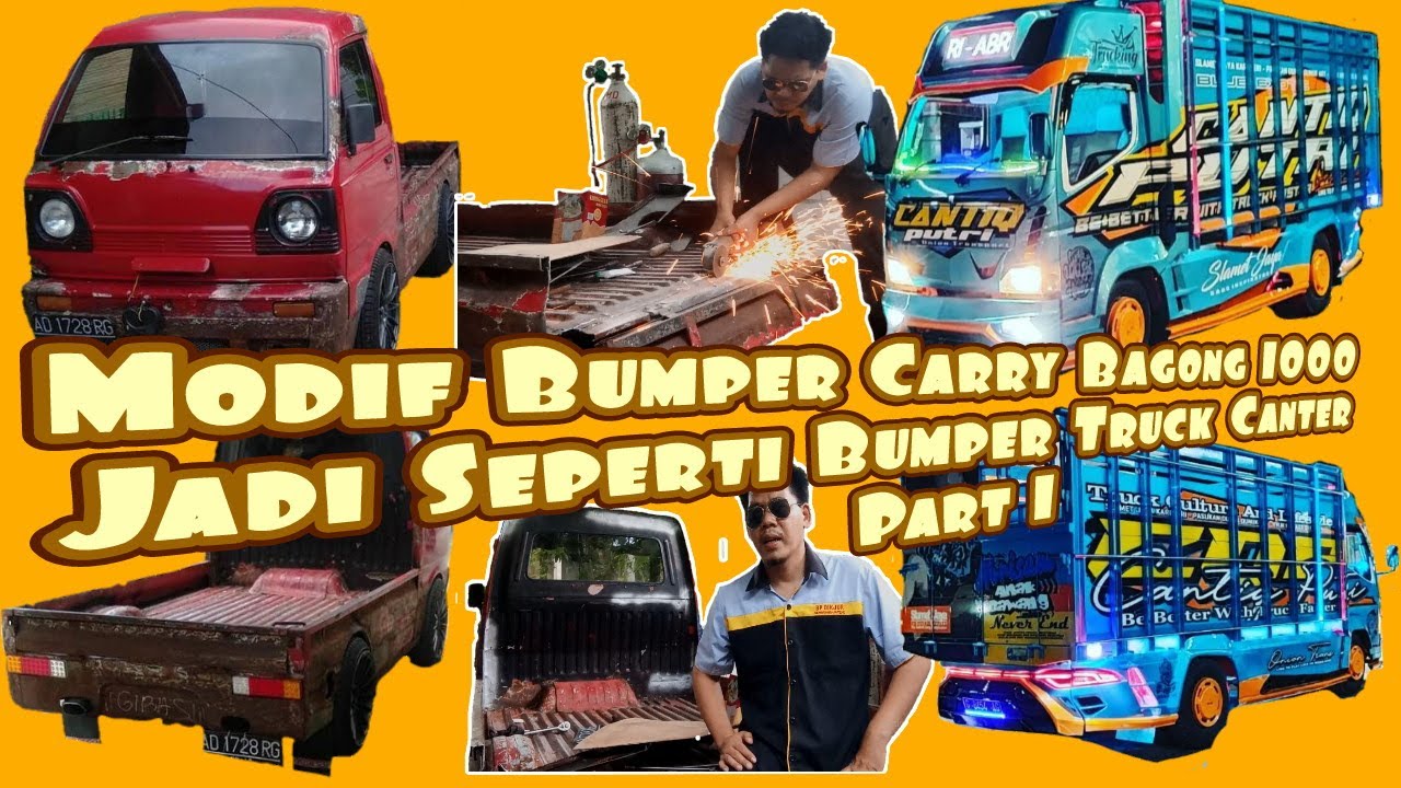 Modif Carry Bagong 1000 #Part 1 ‼️ Bikin Bumper Carry Bagong Seperti ...