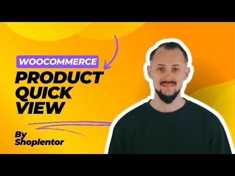 WooCommerce Product Quick View Module by ShopLentor - YouTube