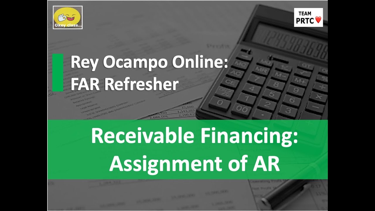 19 - Assignment of Accounts Receivable - YouTube