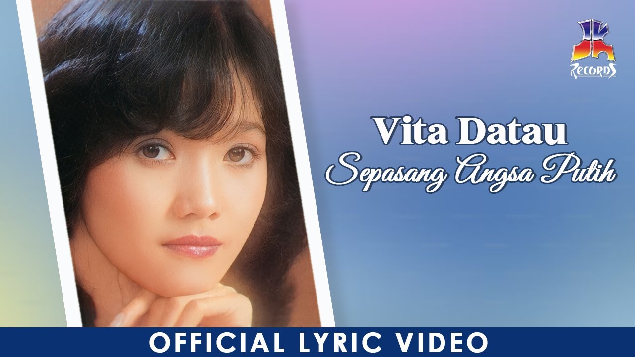 Vita Datau - Sepasang Angsa Putih (Official Lyric Video) - YouTube