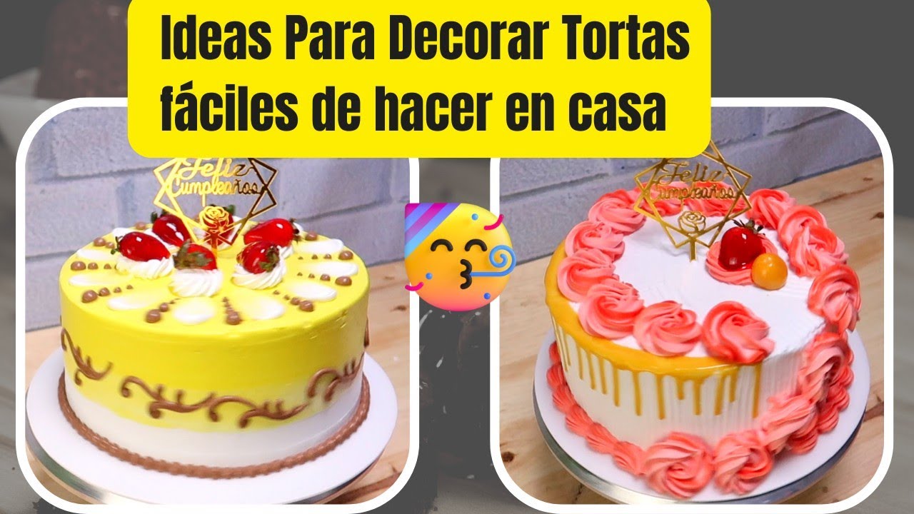 Ideas fáciles para decorar un pastel en casa - YouTube