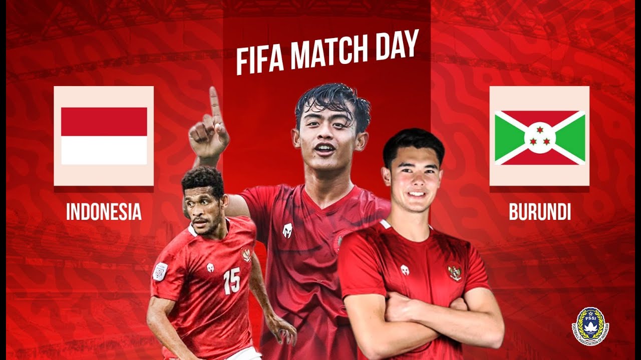 🔴 LIVE SCORE : INDONESIA VS BURUNDI | FIFA MATCHDAY LEG 1 - YouTube