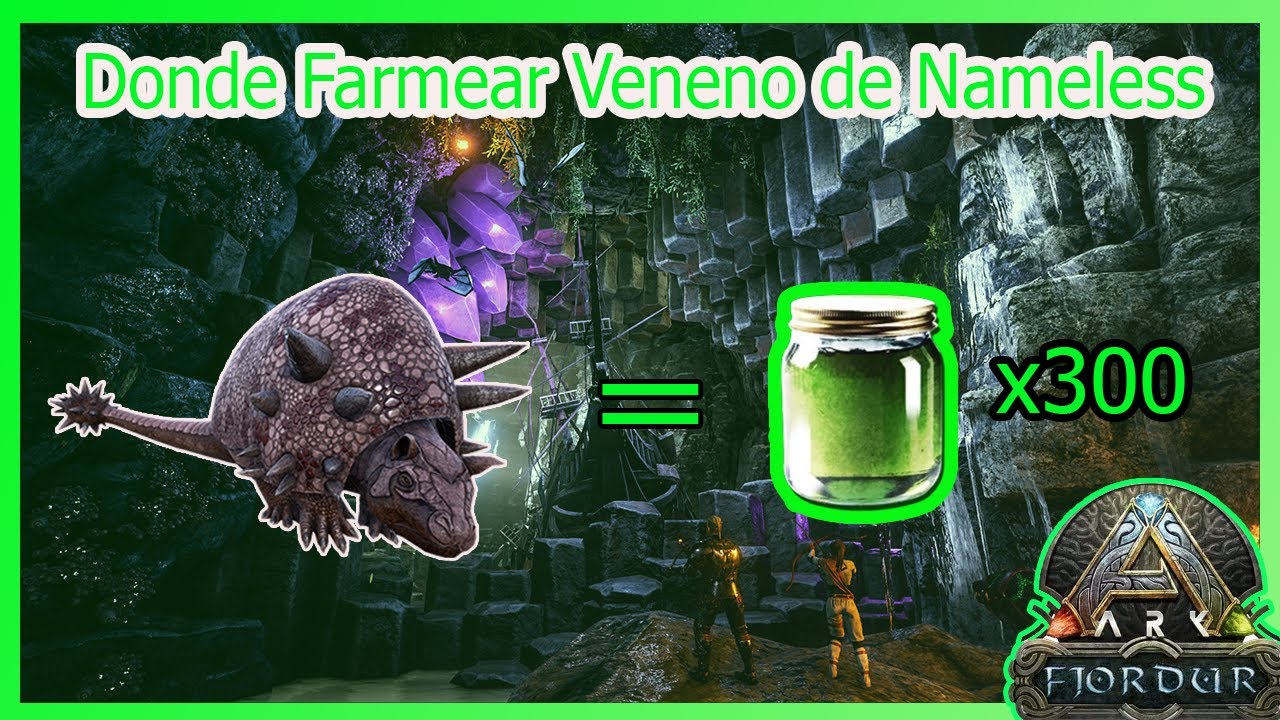 ARK FJORDUR: DONDE FARMEAR VENENO DE SIN NOMBRE/NAMELESS!!!| Lineshot ...