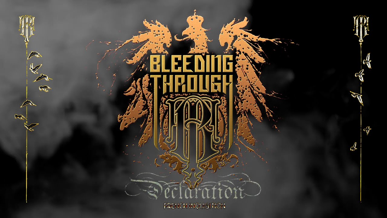 BLEEDING THROUGH ''Declaration'' ⌠Vinyl Edition Stream⌡[New Album for 2023] [Melo Death ...
