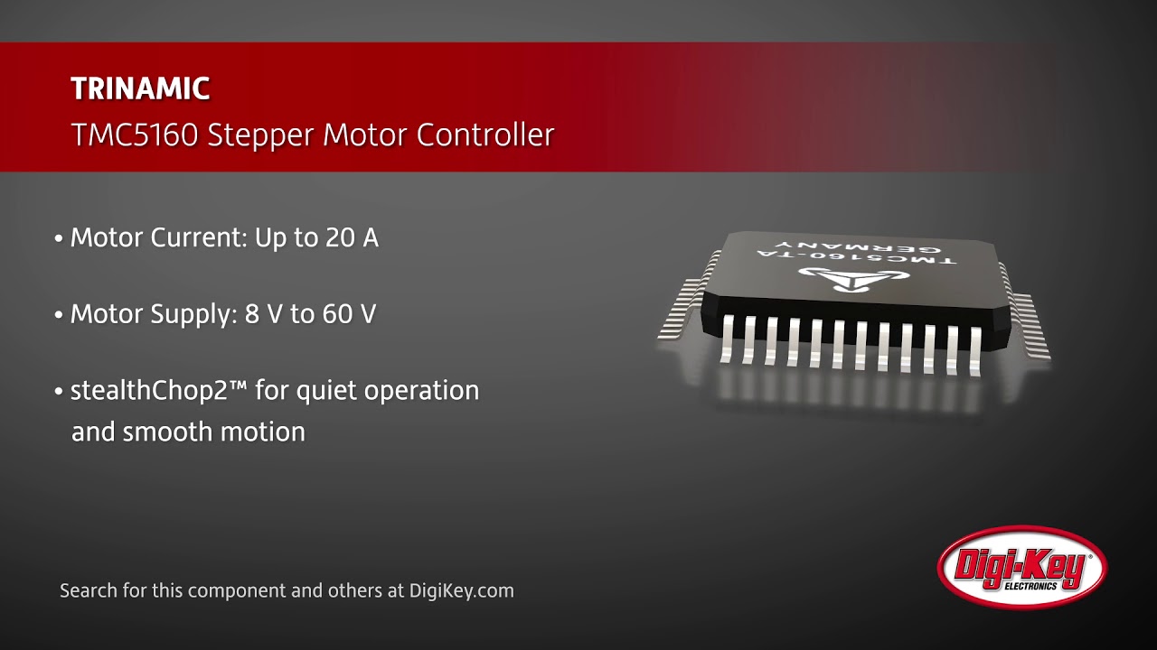 TRINAMIC TMC5160 Stepper Motor Controller | Digi-Key Daily - YouTube