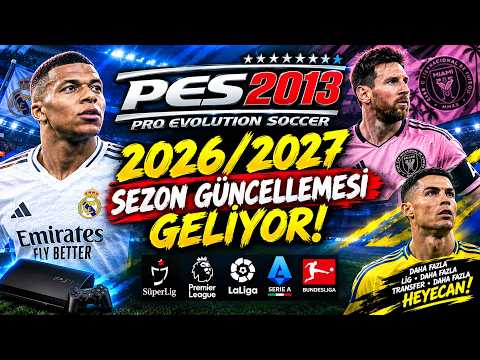 PS3 PES 2013 YENİ SEZON 2026 / 2027 GÜNCELLEMESİ YOLDA... PES 13 YAMASI YAKINDA ÇIKIYOR..