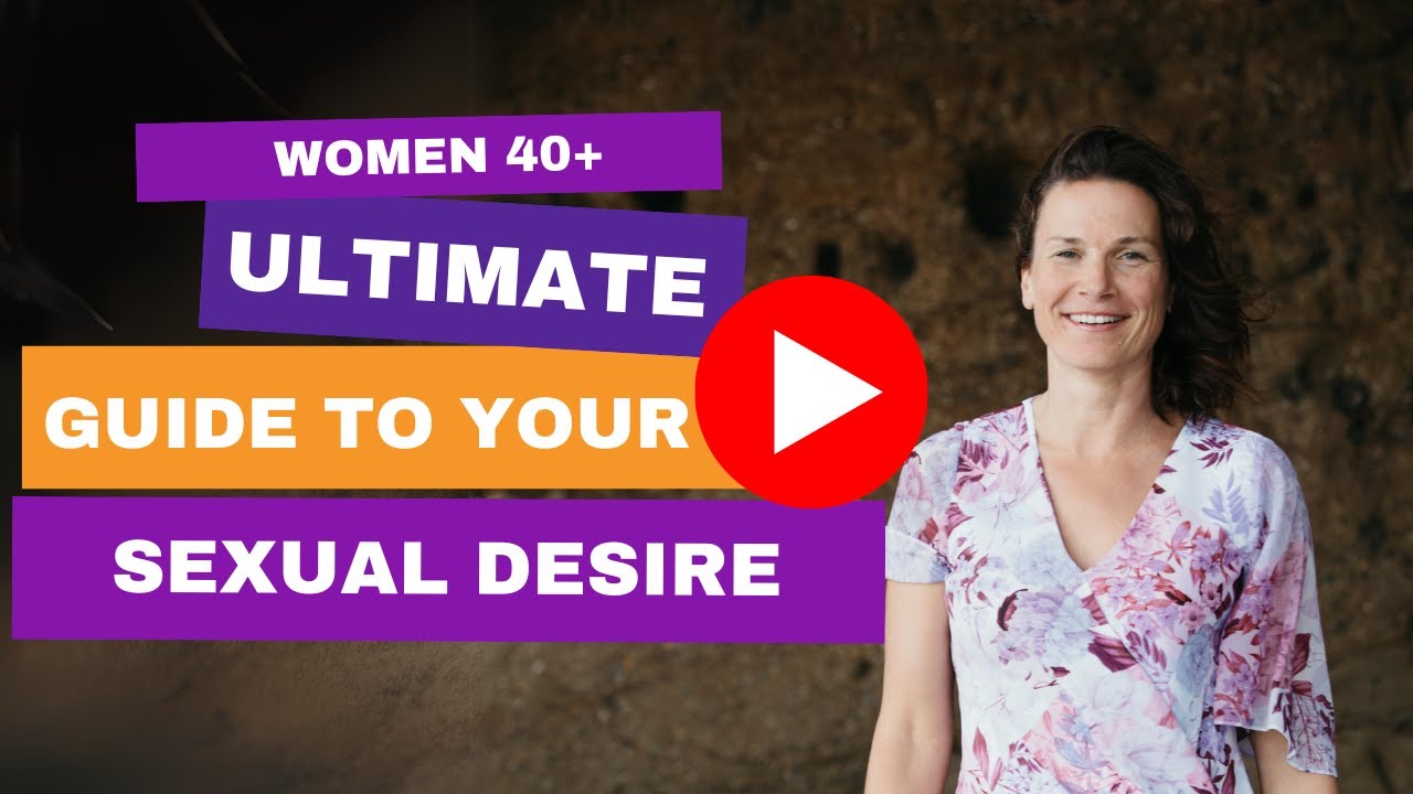 🌟 Women over 40 Reclaim Your Sexual Power: Unlock the Secrets of the ...
