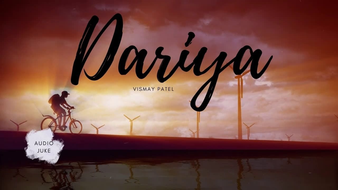 Dariya | Lofi Song | Vismay Patel | Indie Music - YouTube