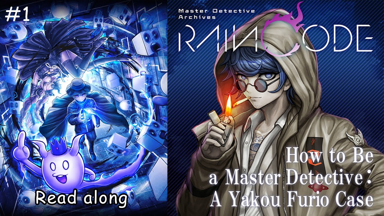 (SPOILER WARNING) How To Be Master Detective: Yakou Furio Case Read Along #1 (Rain Code) - YouTube