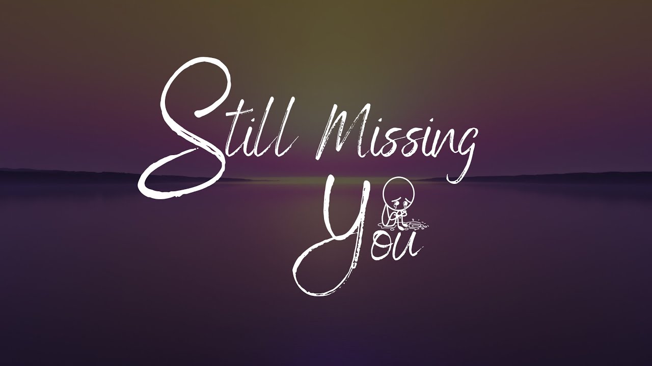 Still Missing You 💔 Emotional Chill Lofi Lyrics Music for Broken Hearts ...
