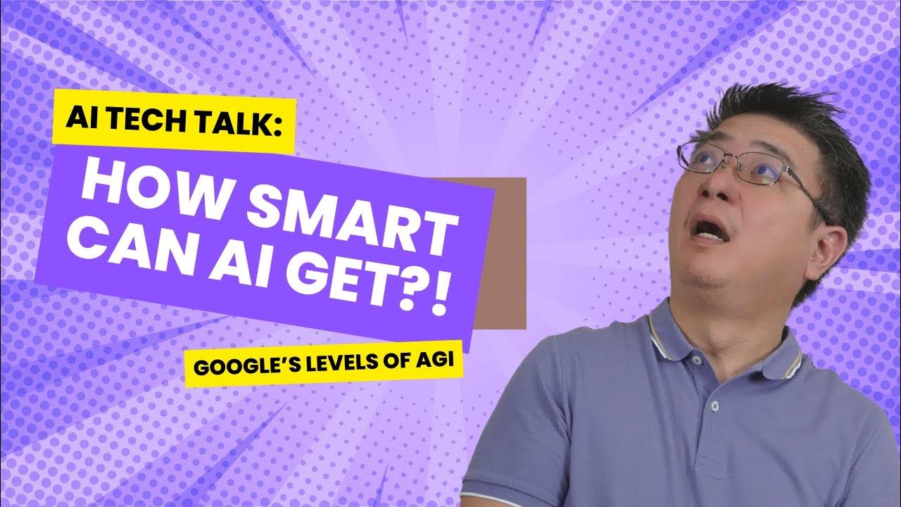 How Smart Can AI Get? Google DeepMind's AGI Levels Explained - YouTube