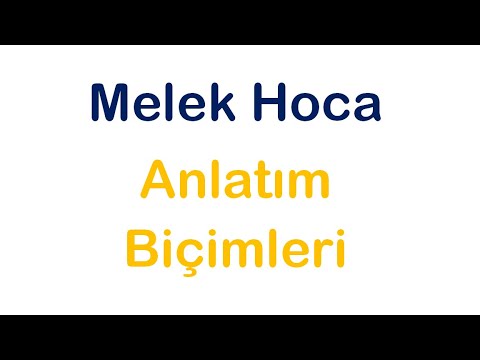 Melek Hoca/Anlatım Biçimleri