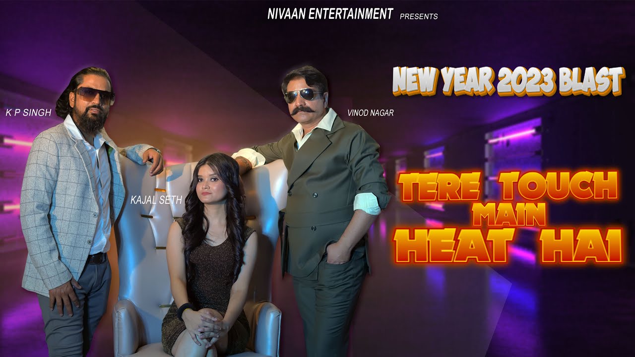 Touch Main Heat | Music Video | Vinod Nagar | Song | 2K23 - YouTube