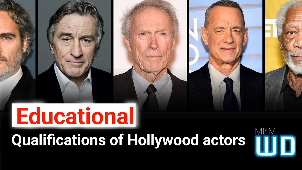 Educational Qualifications Which Hollywood Actors Have the Most ...