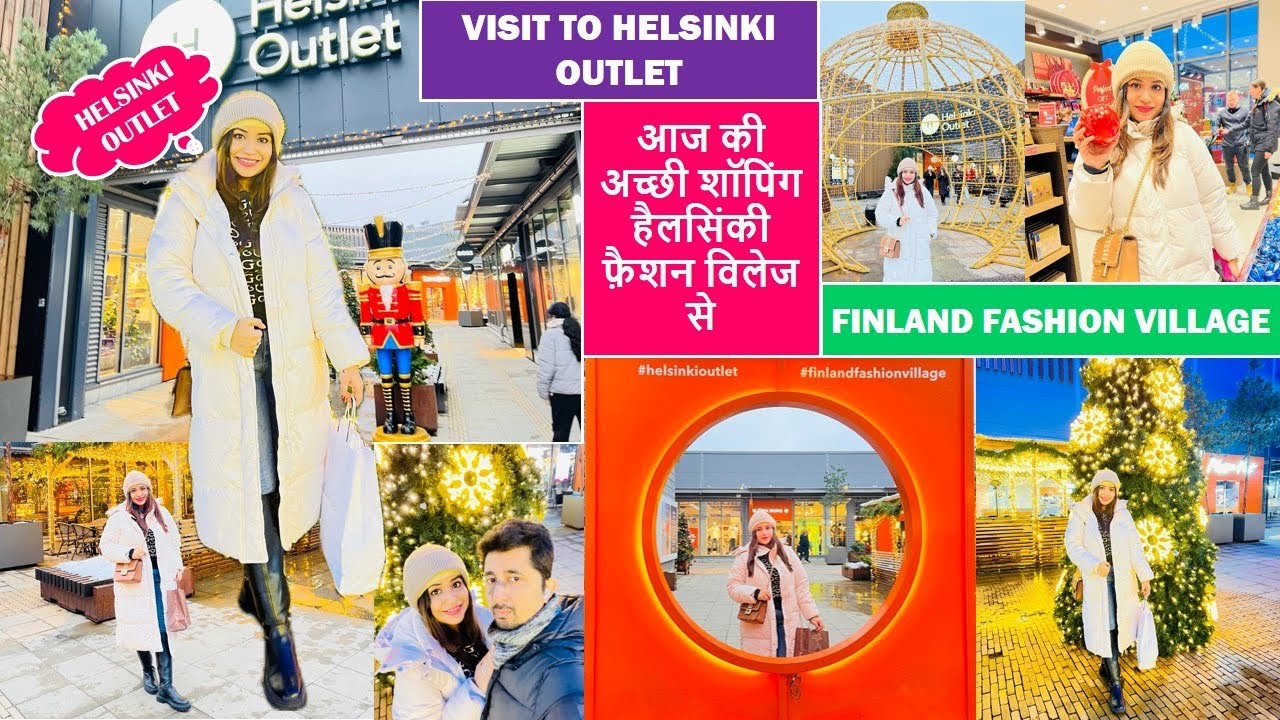 A visit to Finland Fashion Village | Helsinki Outlet | आज की अच्छी ...