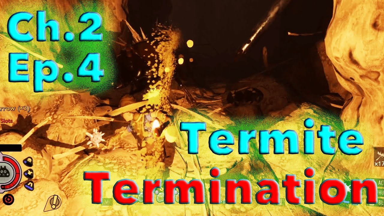 Terminating the TERMITES! Ch.2 Ep.4 100%ing Grounded in 2024 (Woah Mode ...