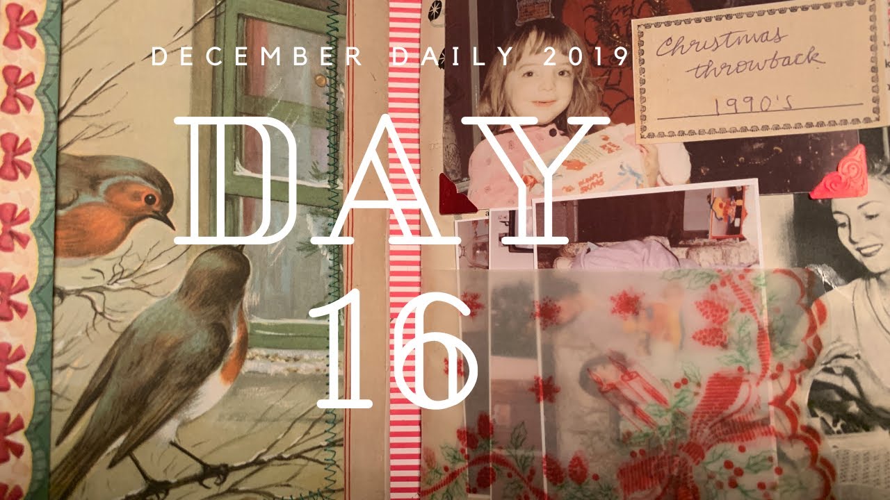December daily 2019 day 16 - YouTube