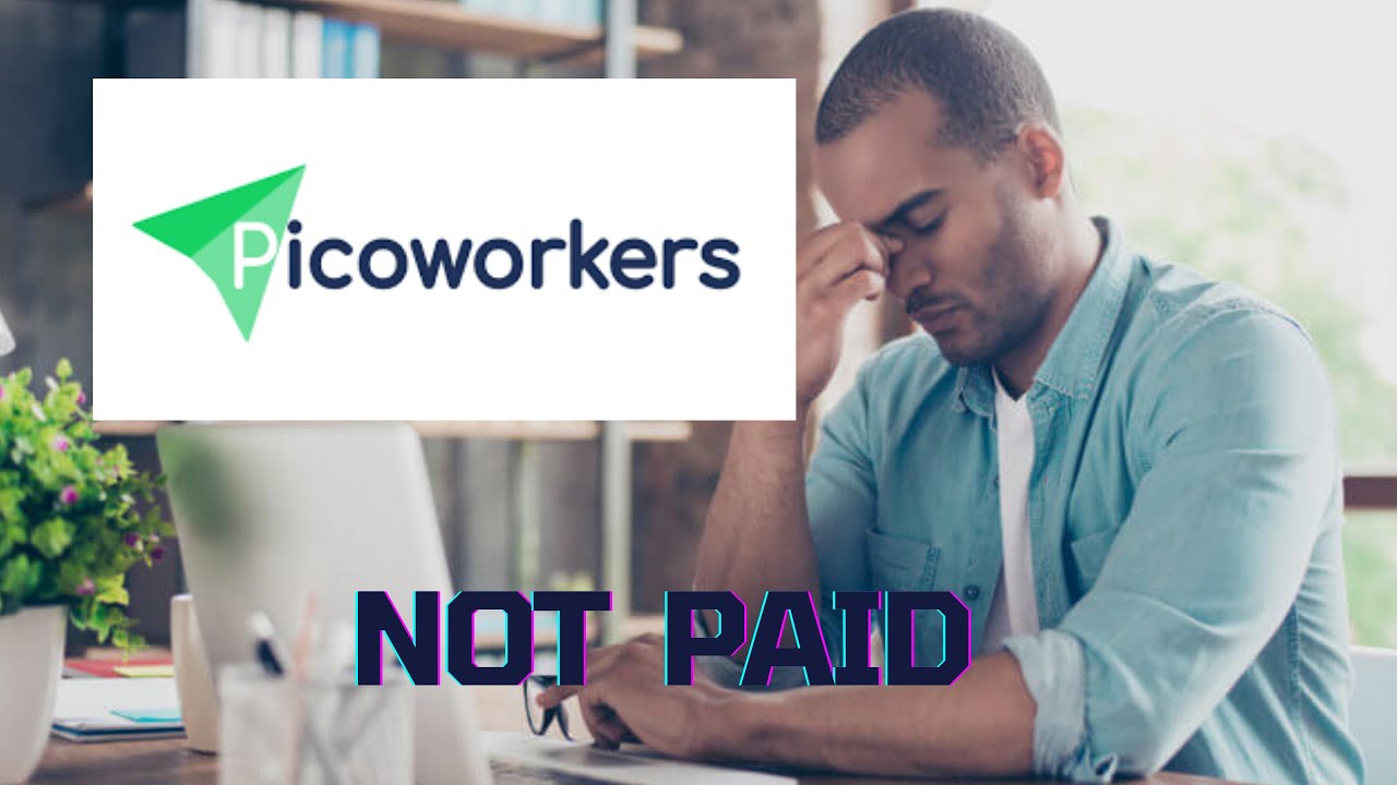 picoworkers payment proof | picoworkers tutorial | Pico workers review ...