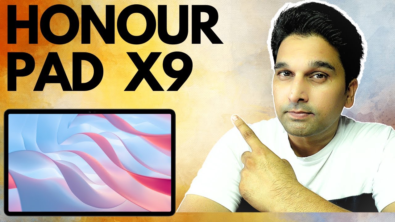 honour pad x9 unboxing and review | honour big screen tablet features ...