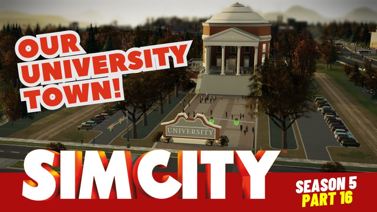 SimCity Let's Play in 2023! | A University Town Is Born! | Season 5 ...
