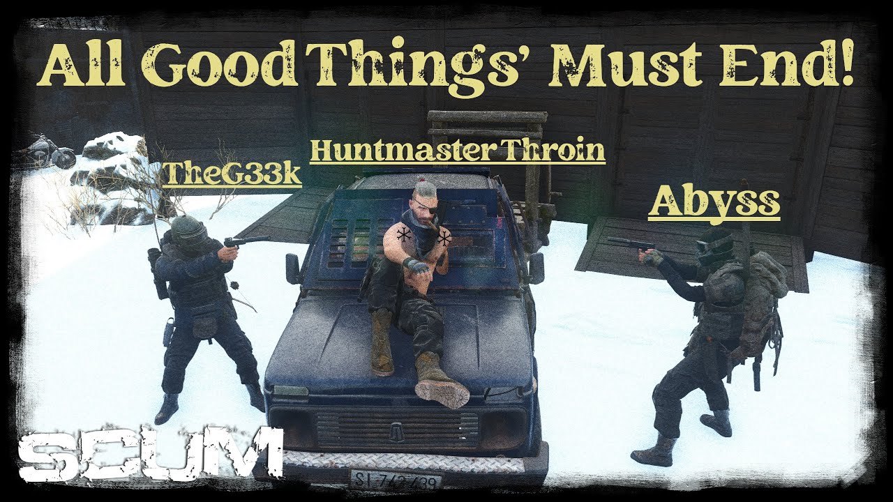 SCUM v.96: ALL GOOD THINGS END! S.E. Day 37 - YouTube
