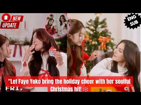 [FayeYoko]"Feel the magic of Christmas with Faye Yoko's enchanting new song! 🎄" - YouTube