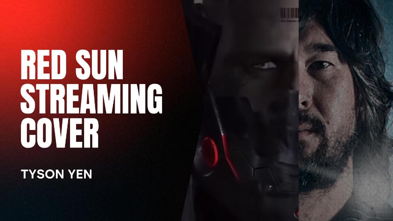 Red Sun Cover for Streaming - YouTube