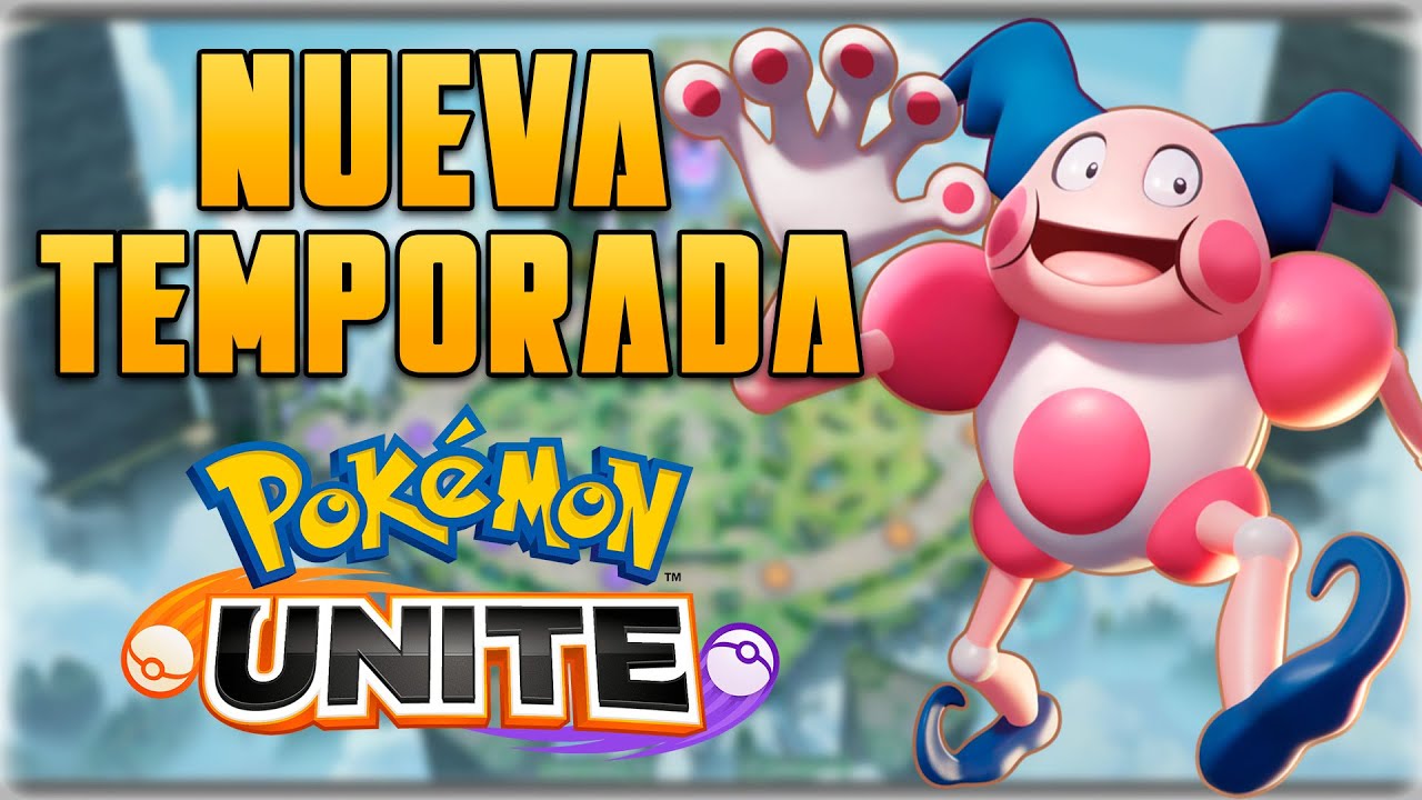 MR. MIME | RANKED | COMIENZA NUEVA TEMPORADA DE POKÉMON UNITE - YouTube