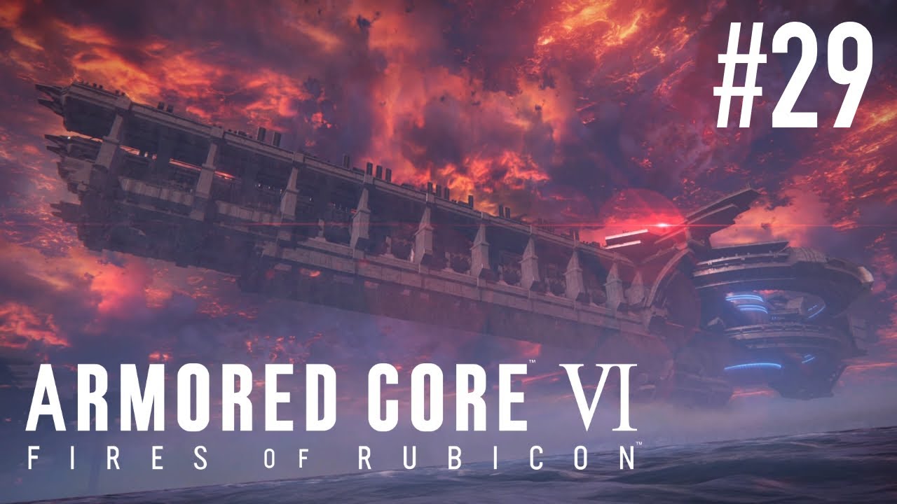 The Colony Ship Xylem | Armored Core VI - Part 29 - YouTube